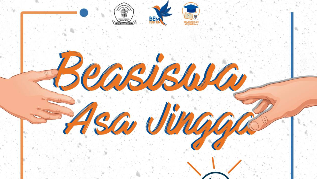 Beasiswa Asa Jingga, Program BEM FISIP UB dari Mahasiswa untuk ...