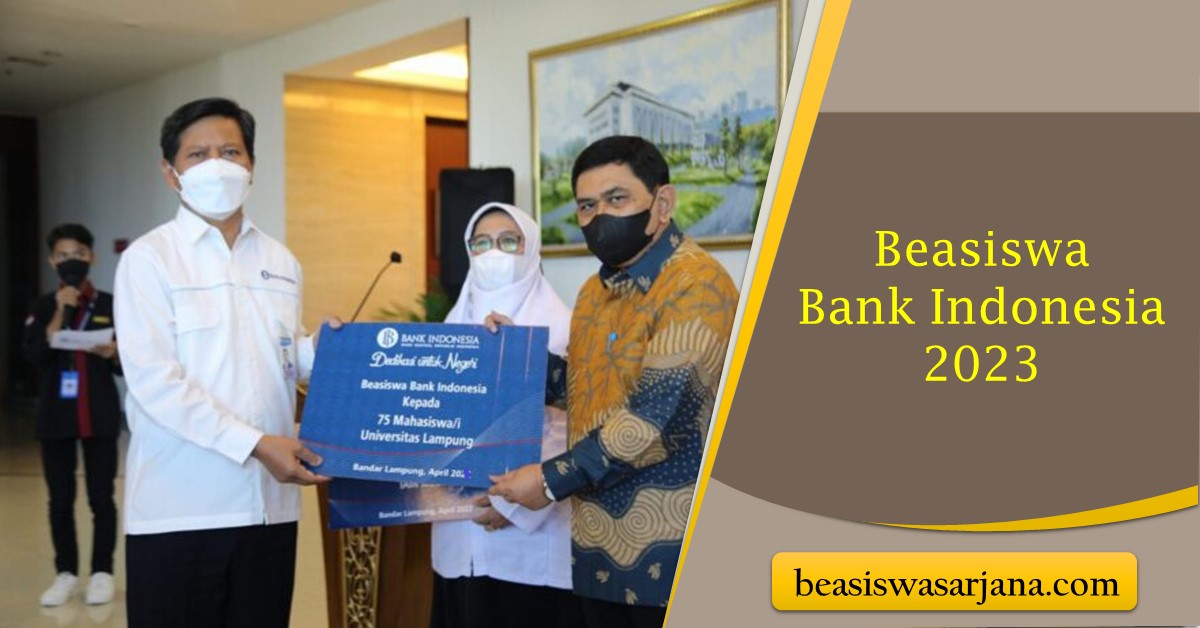 Beasiswa Bank Indonesia 2023 Akan Segera Dibuka