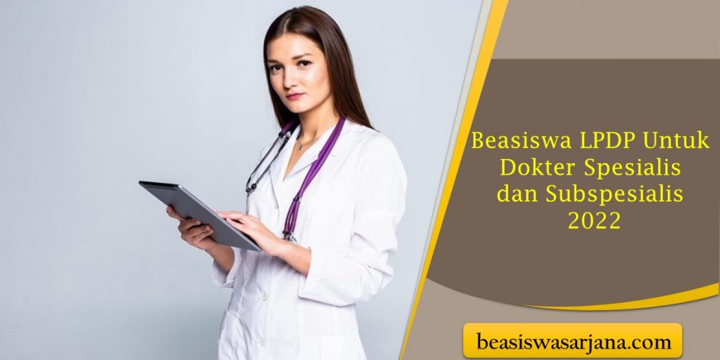 Beasiswa Lpdp Spesialis - Perumperindo.co.id