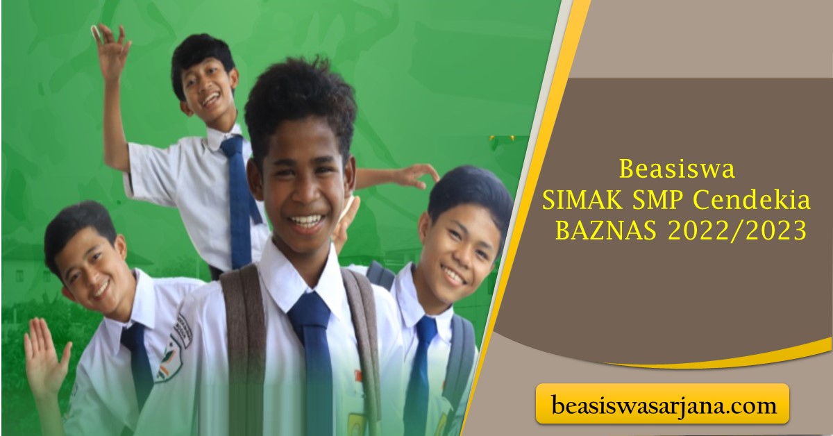 Buruan Daftar! Beasiswa SIMAK SMP Cendekia BAZNAS 2022/2023 Resmi ... Buruan Daftar! Beasiswa SIMAK SMP Cendekia BAZNAS 2022/2023 Resmi ...