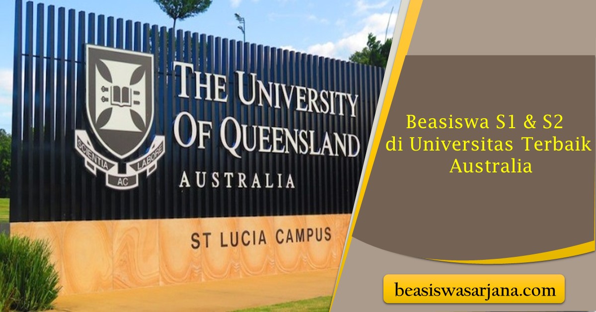 Beasiswa S1 S2 di Universitas Terbaik Australia