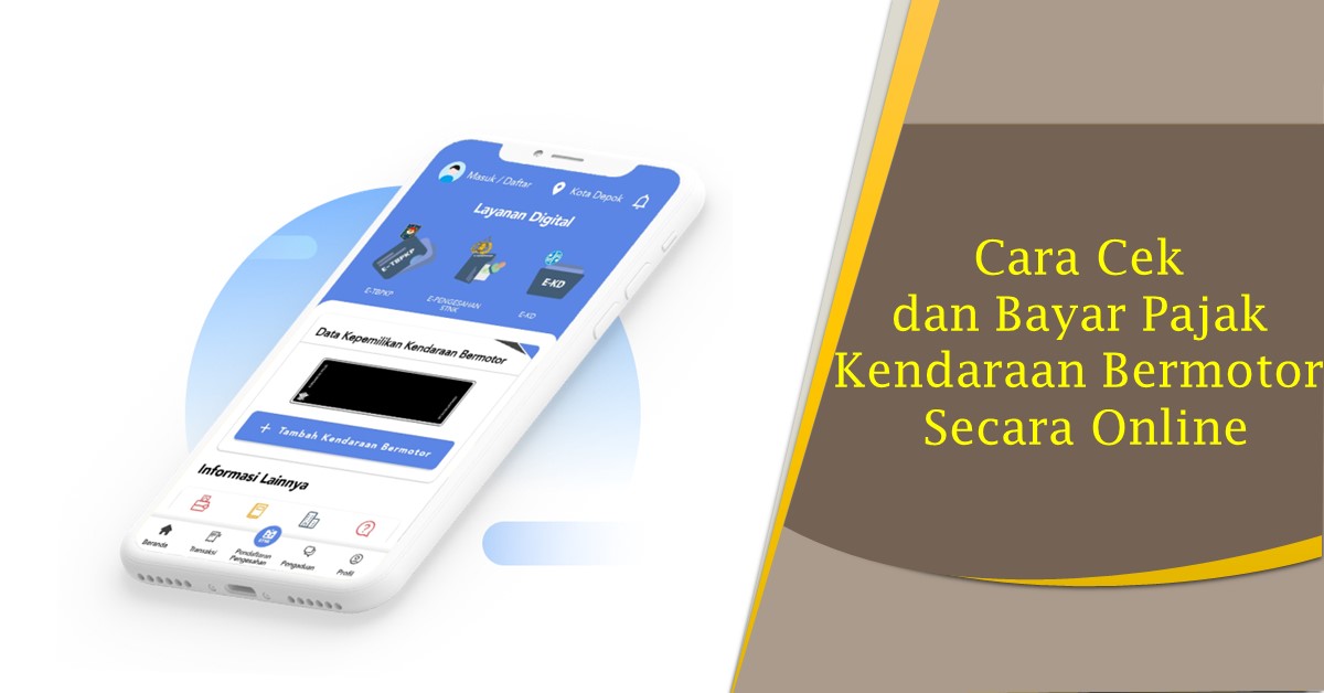 Cara Cek dan Bayar Pajak Kendaraan Bermotor Secara Online