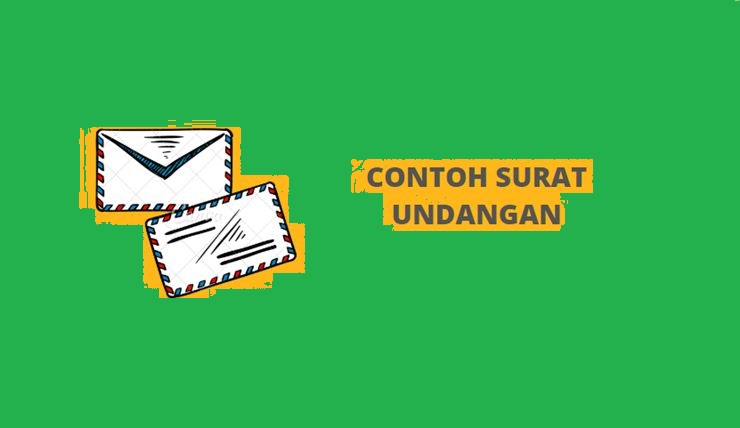 Contoh Surat Undangan untuk Berbagai Keperluan - Beasiswa Sarjana