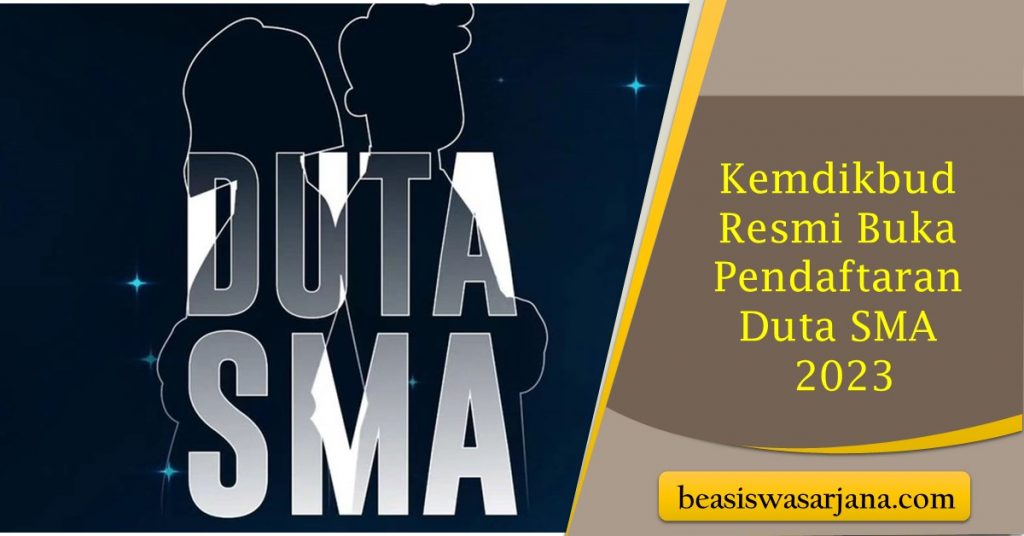 Kemdikbud Resmi Buka Pendaftaran Duta SMA 2023, Ini Persyaratan dan Jadwal Lengkapnya - Beasiswa ...